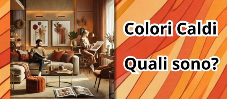 Quali Sono I Colori Caldi e Come Possono Influenzare l'Umore, Come ...